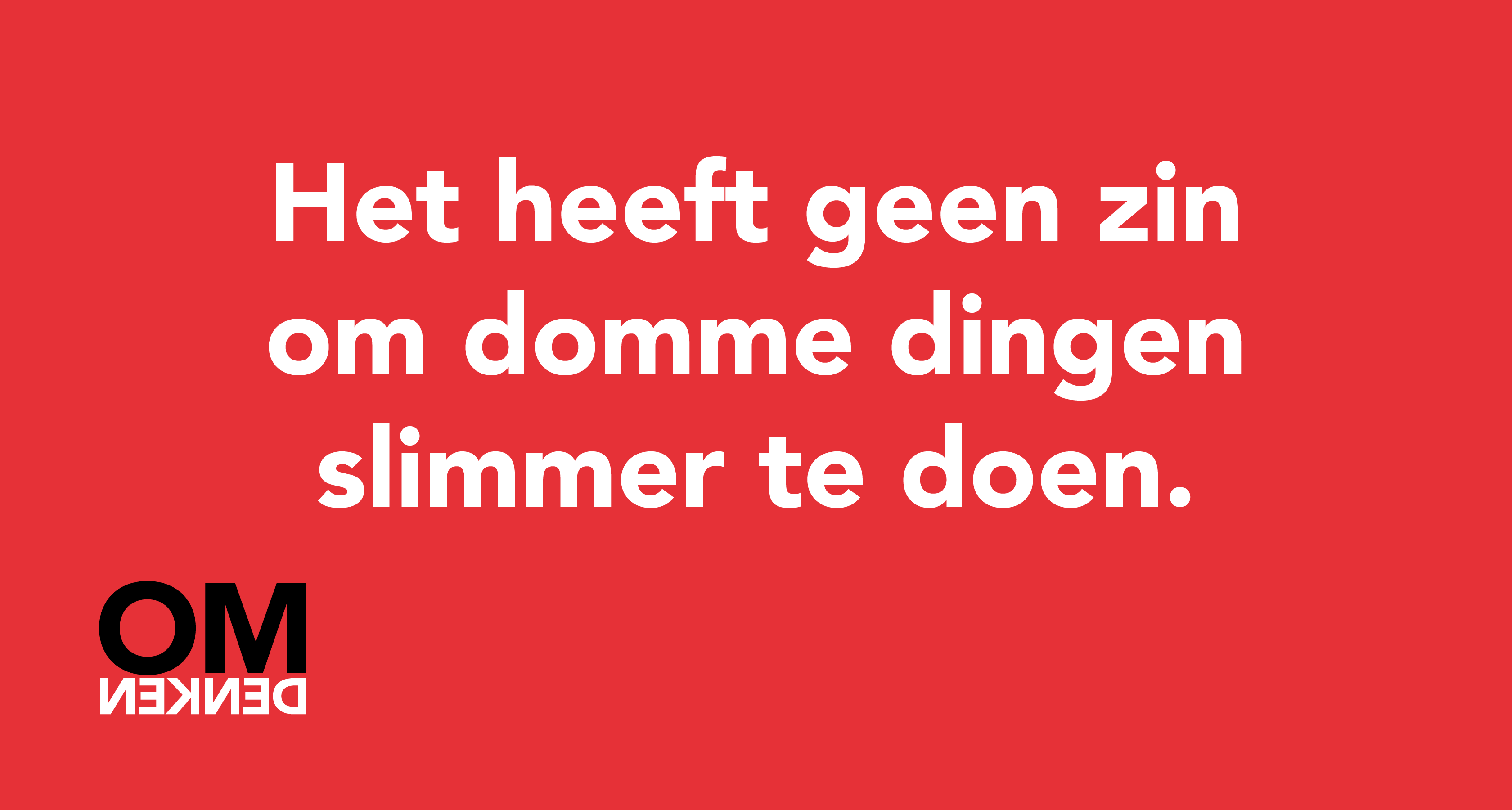 Slimmer - quote - Omdenken