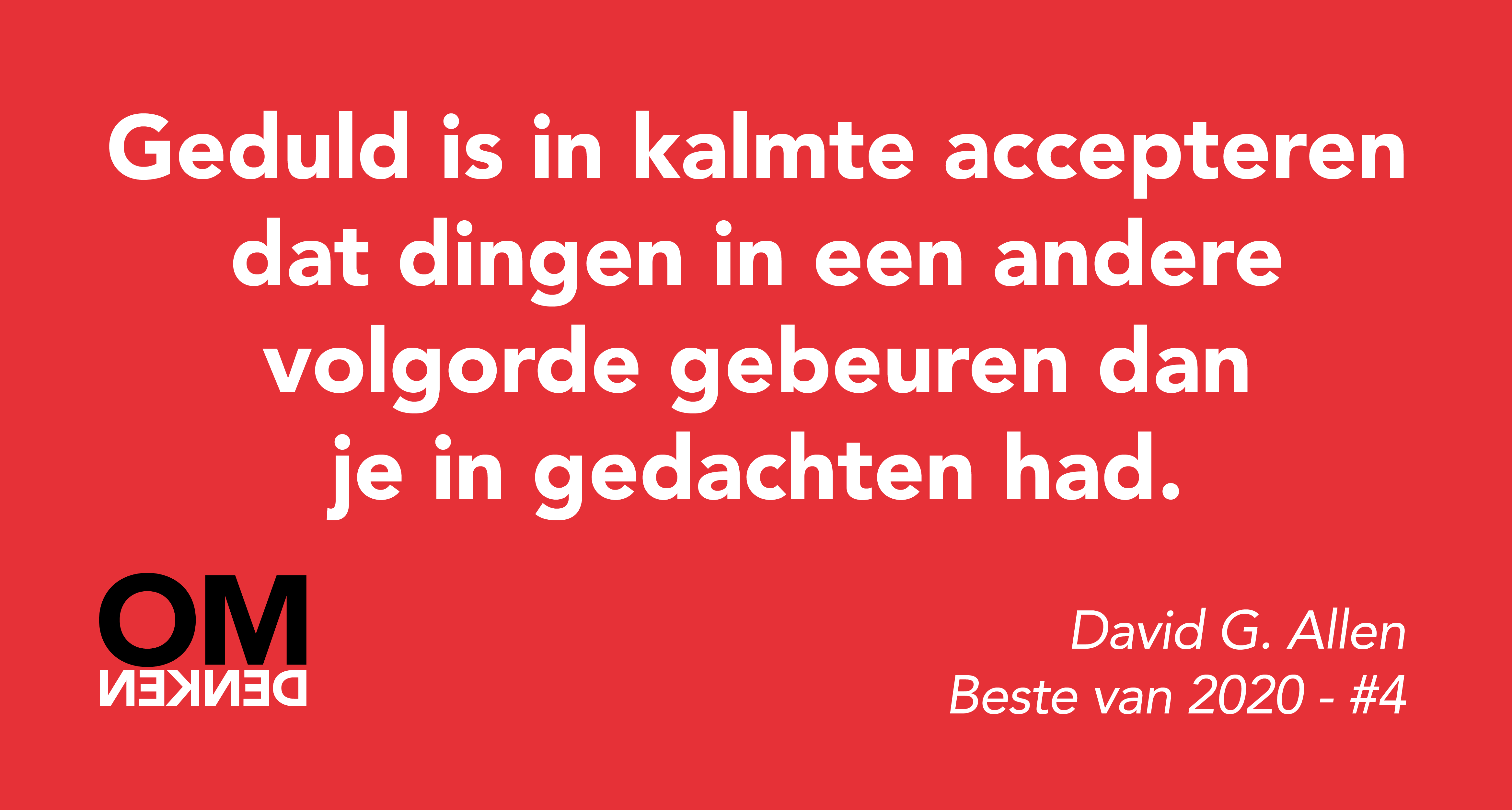 Geduld - quote - Omdenken