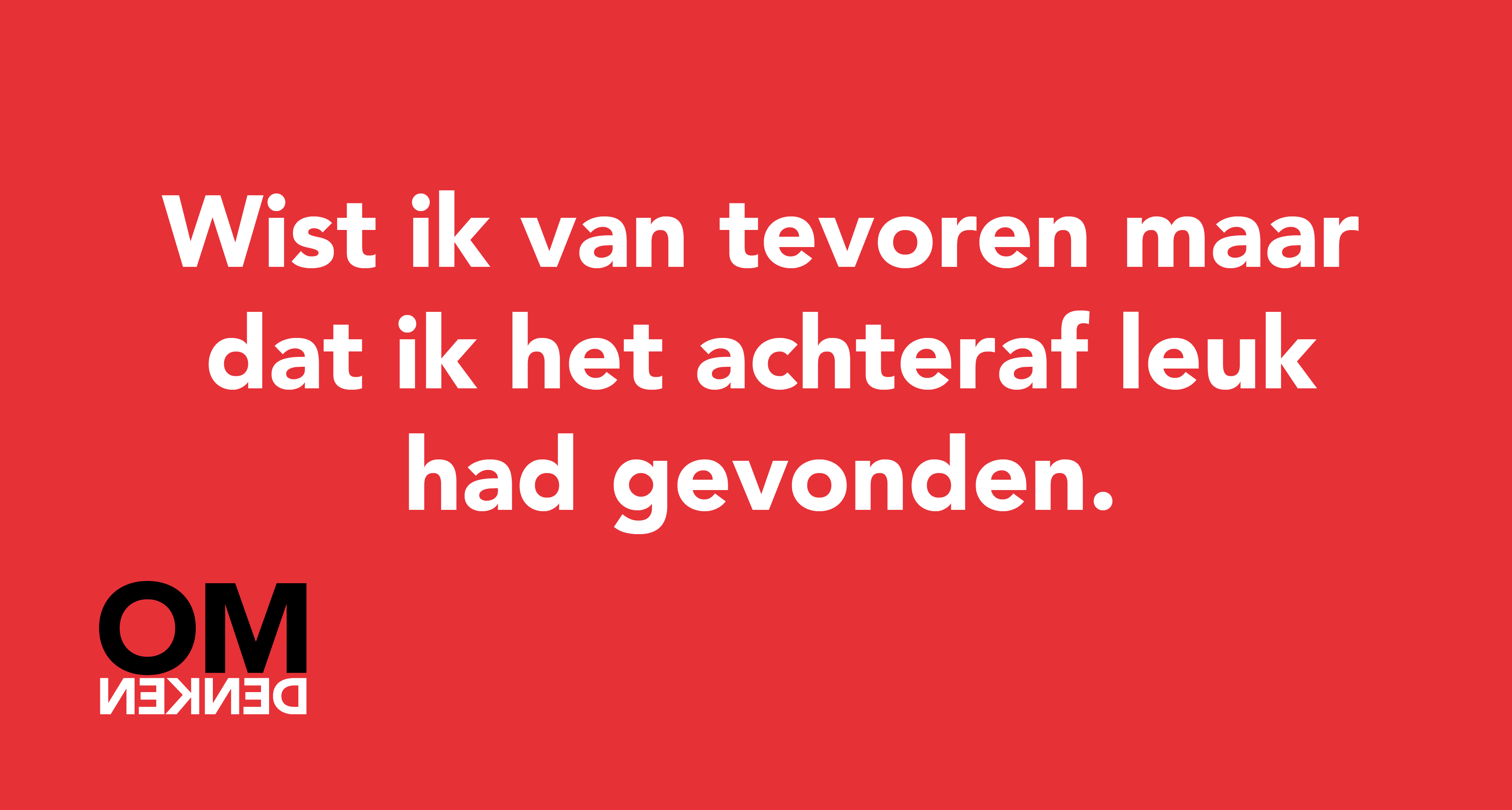 Tevoren - quote - Omdenken