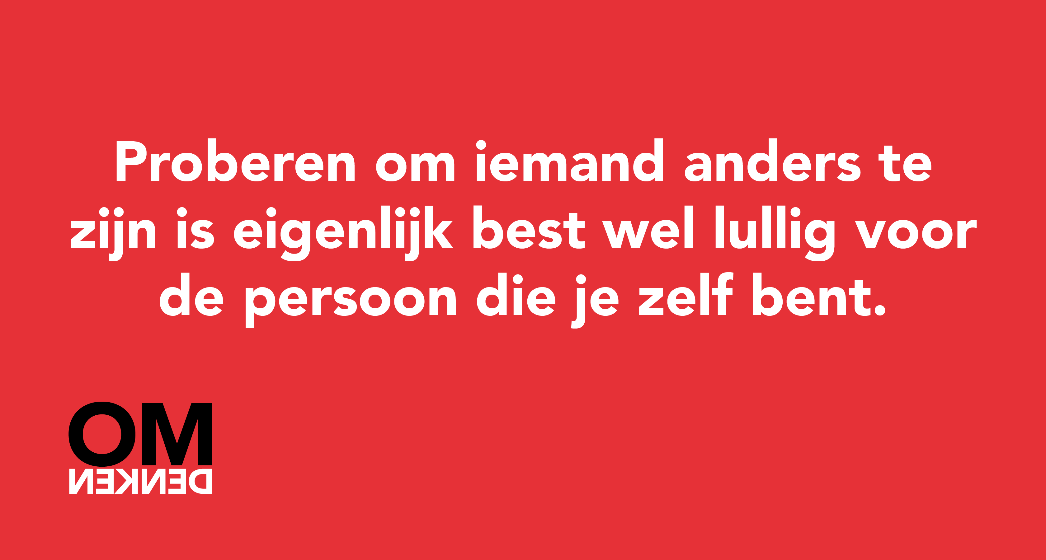 Lullig - quote - Omdenken
