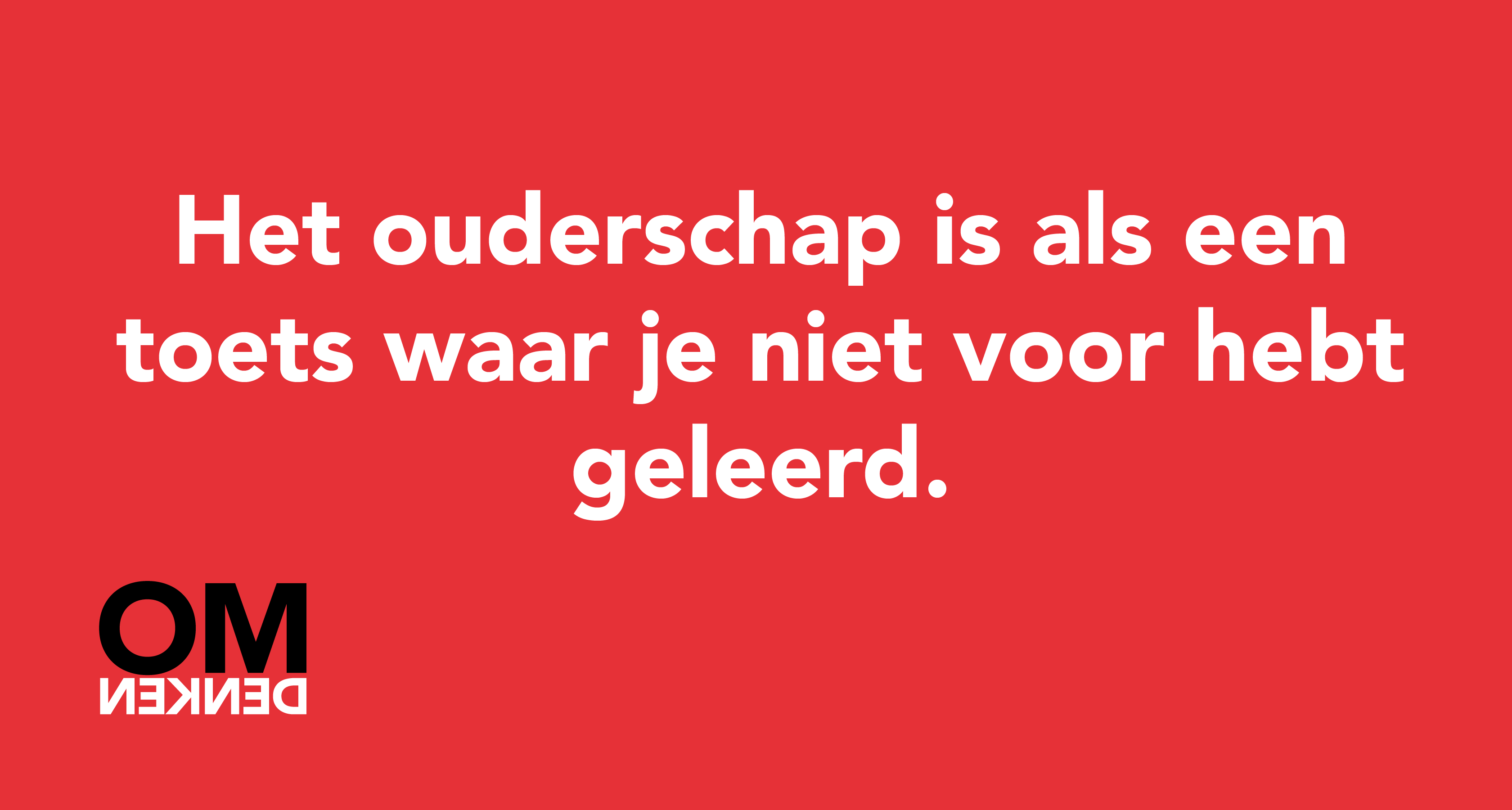 Ouderschap - quote - Omdenken