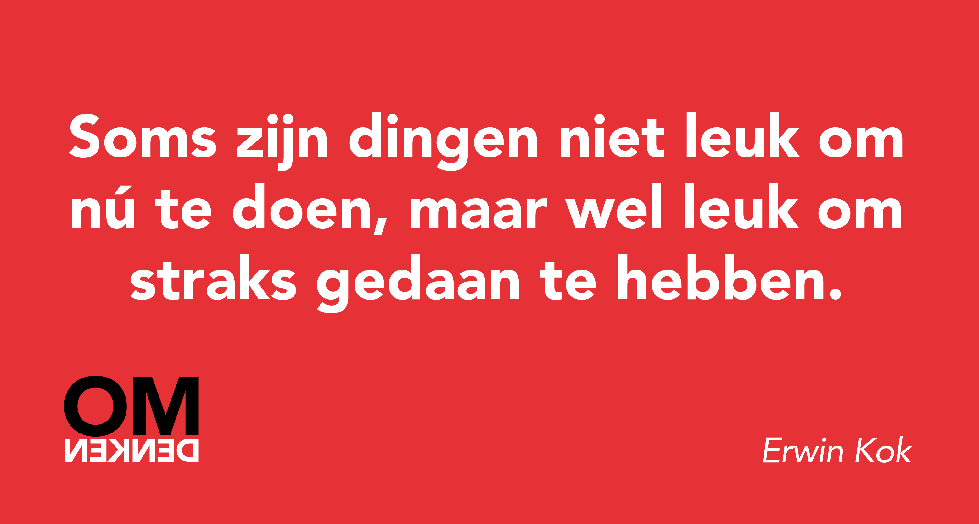 zin - maken - quarantaine - rustig aan - quotes