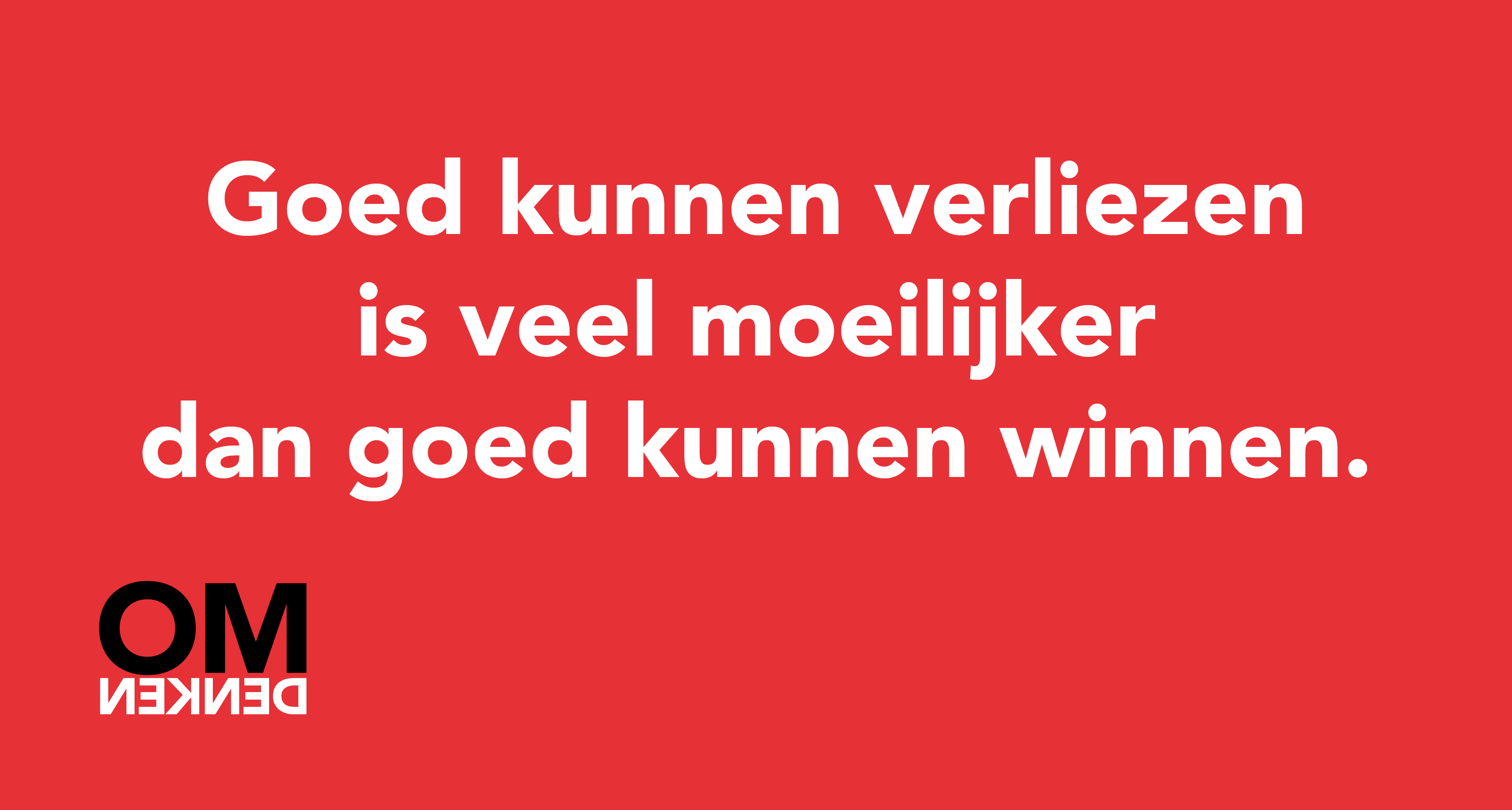 Verliezen - quote - Omdenken