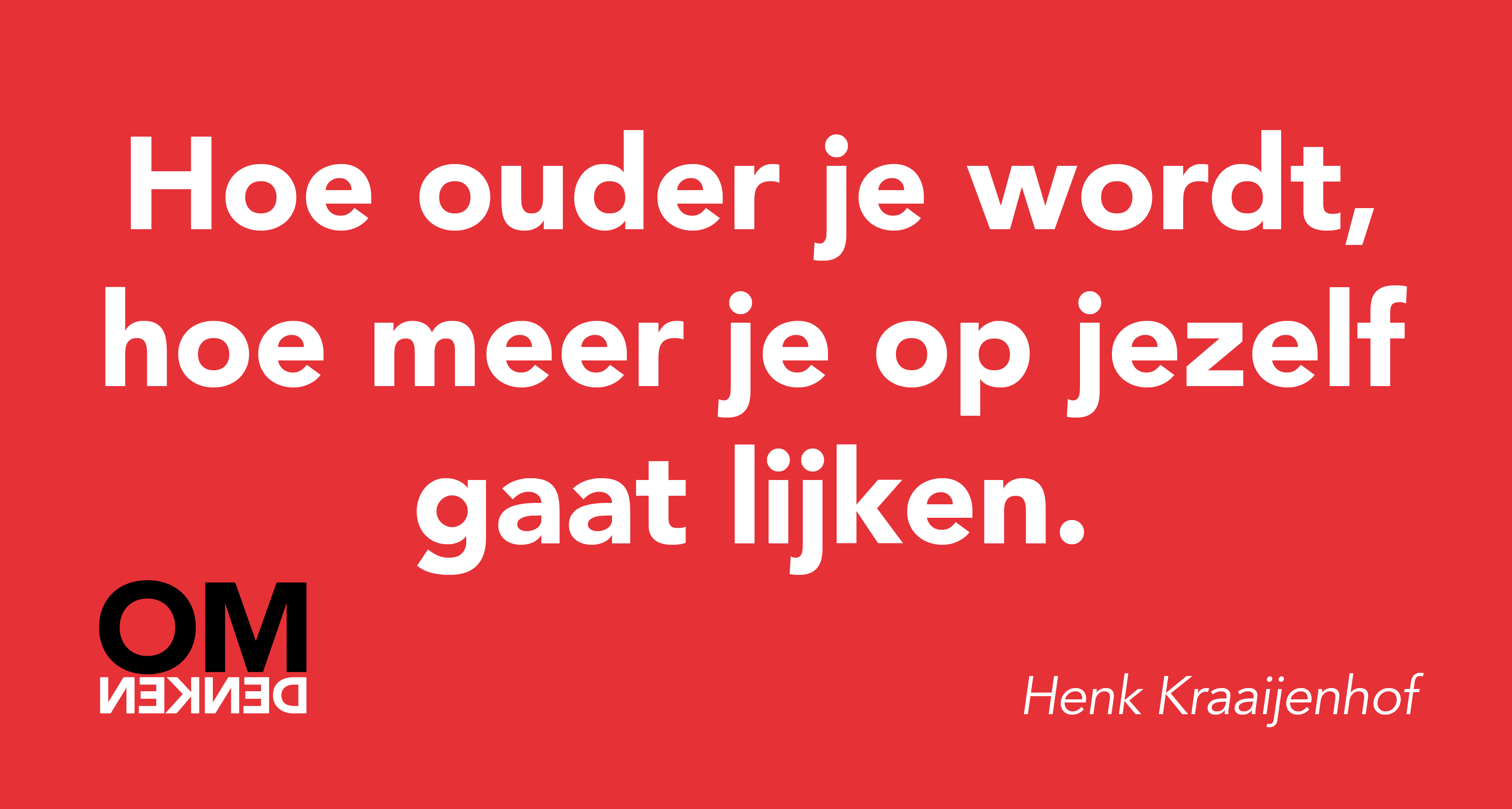 Jezelf - quote - omdenken