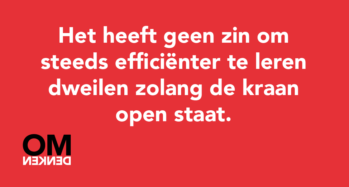 Dweilen - quote - Omdenken