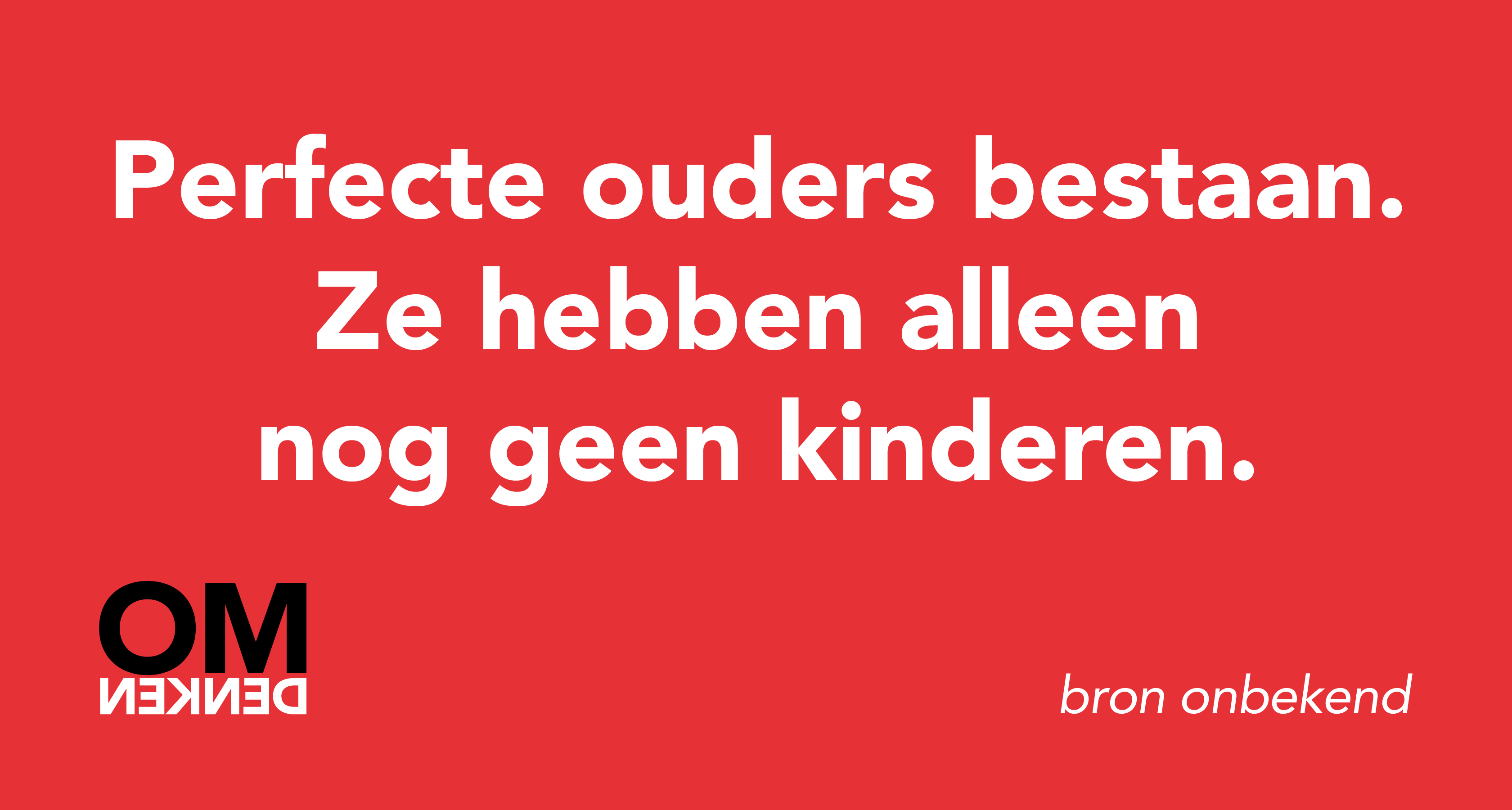 Ouders - quote - Omdenken
