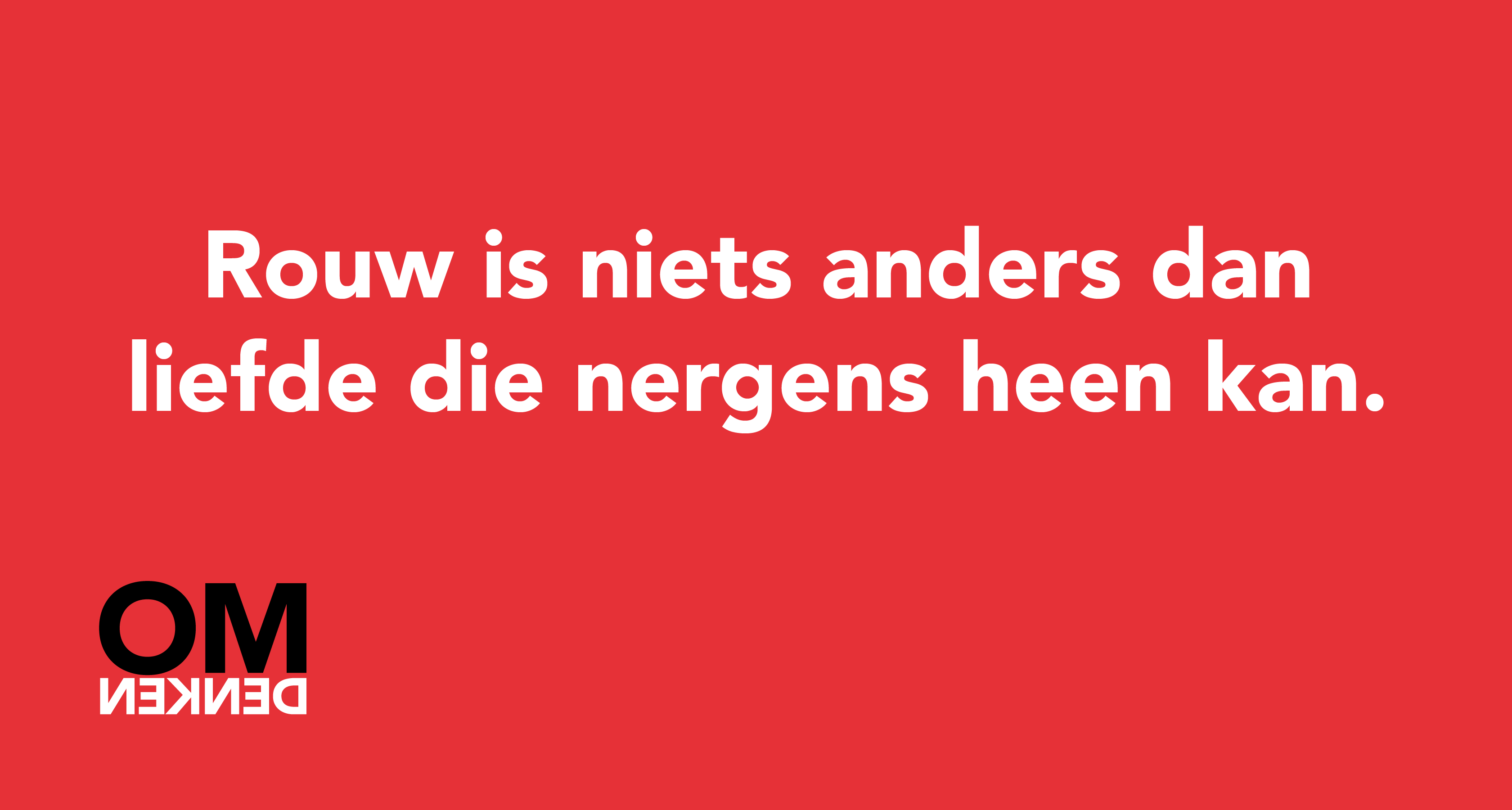 Rouw - quote - Omdenken