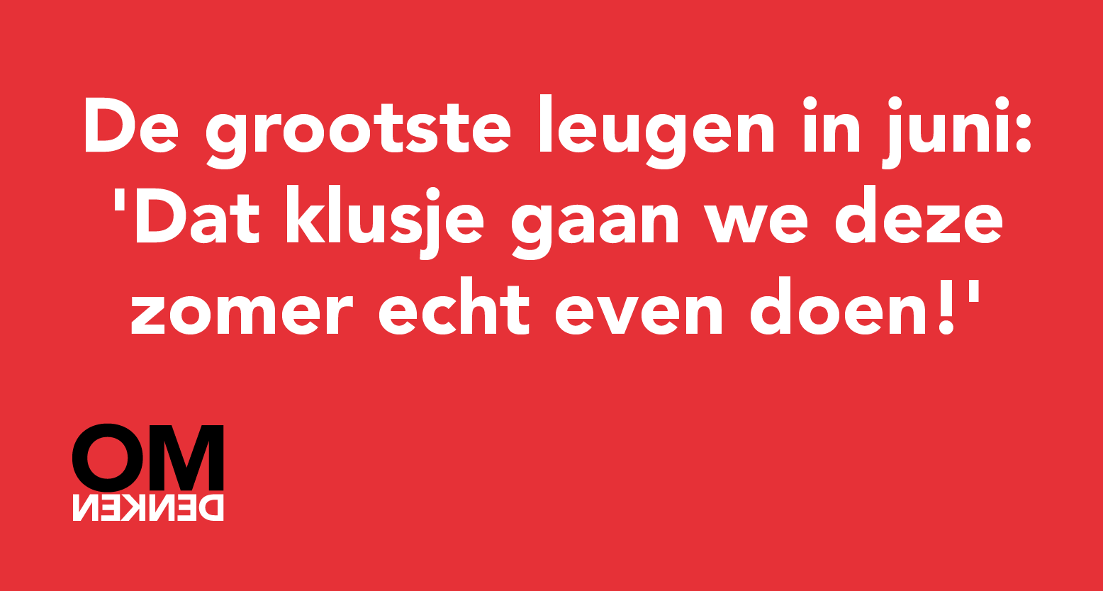 Leugen in juni - spreuken en teksten van Omdenken.nl