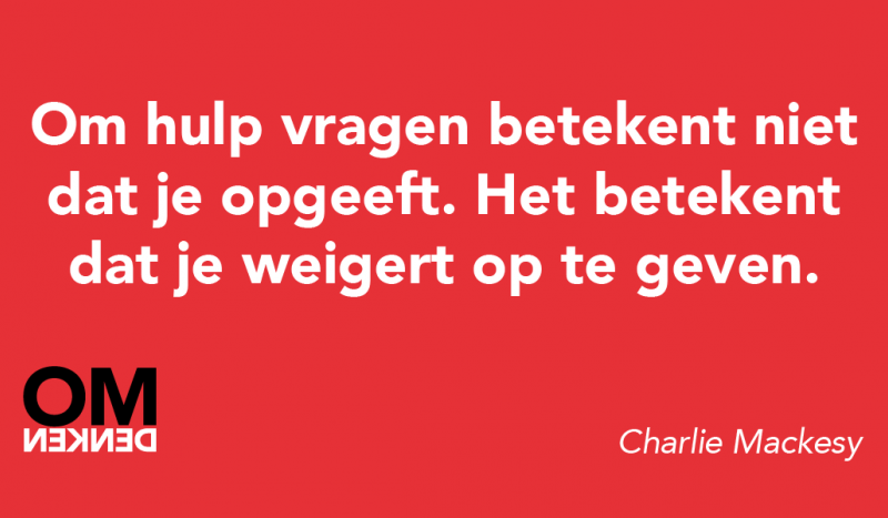 Hulp vragen - quote - Omdenken.nl